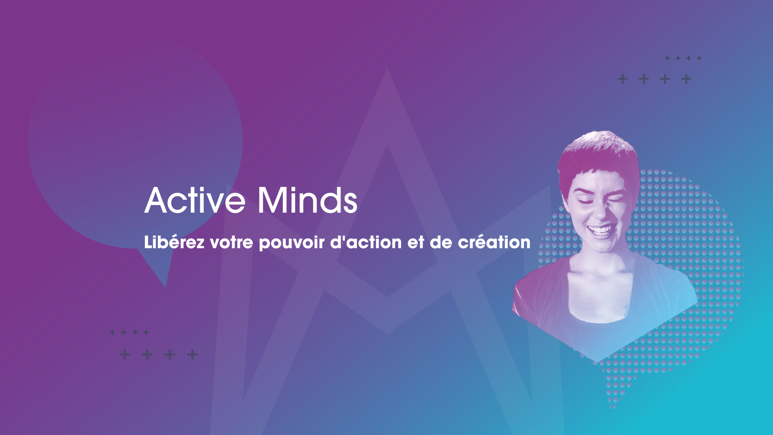 Nos vidéos - Active Minds